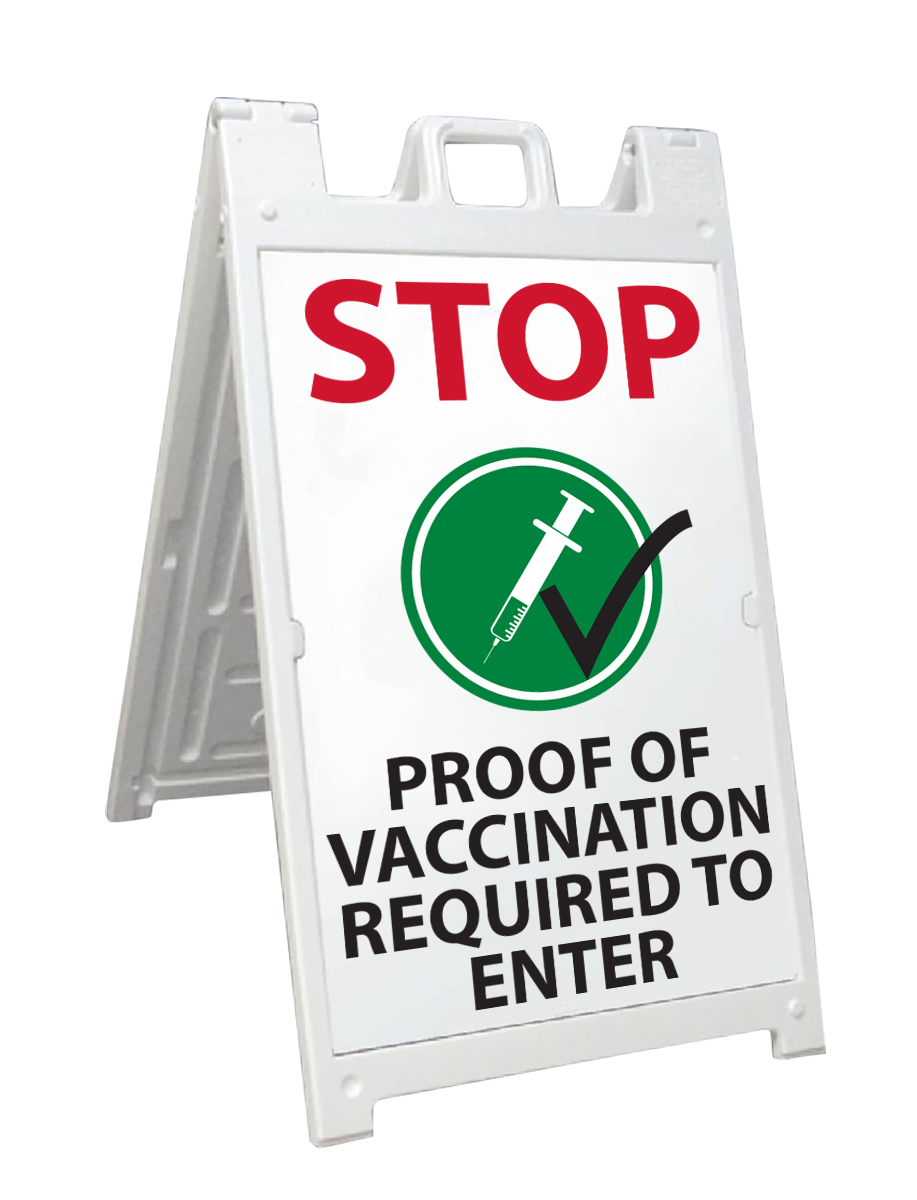 STOP, PROOF OF VACCINATION RED TO ETNER SIGN & STAND ()