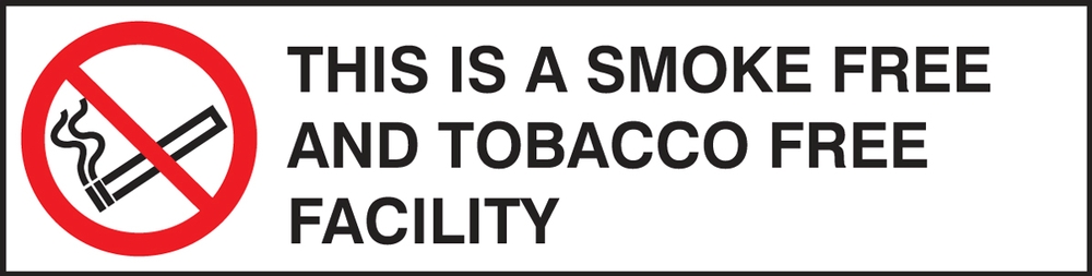 This Is A Smoke Free And Tobacco Free Facility Changeable Sign System