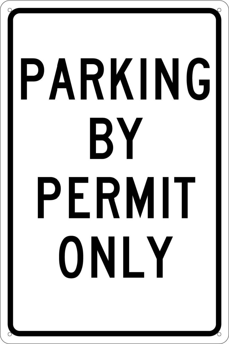 PARKING BY PERMIT ONLY SIGN (TM54G)