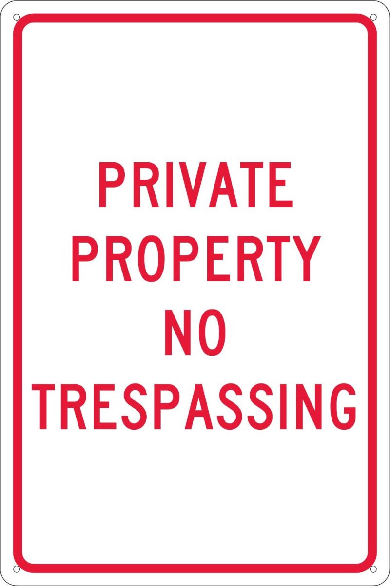 PRIVATE PROPERTY NO TRESPASSING SIGN (TM59H)