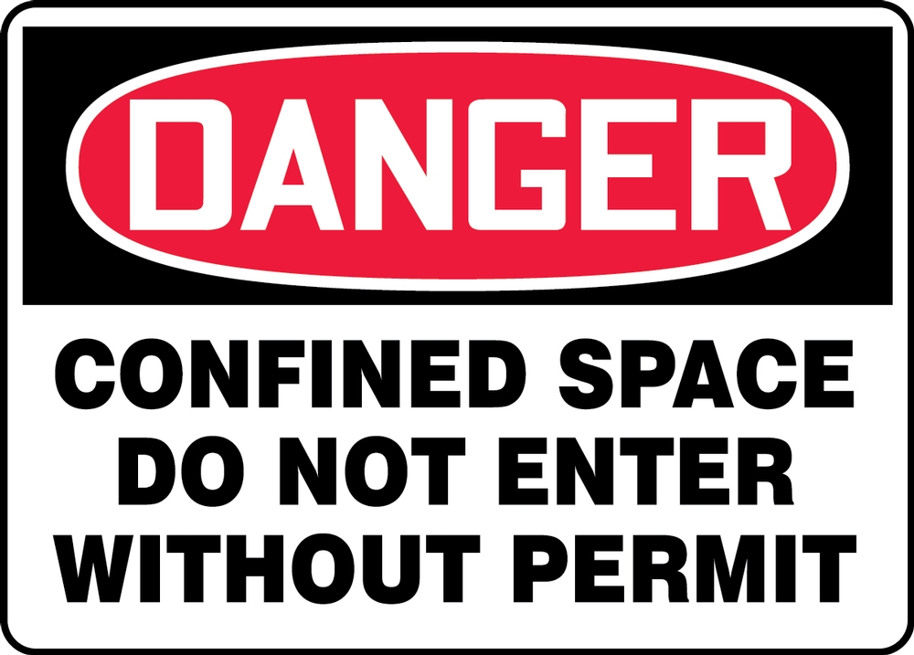 OSHA Danger Safety Sign: Confined Space - Do Not Enter Without Permit ()