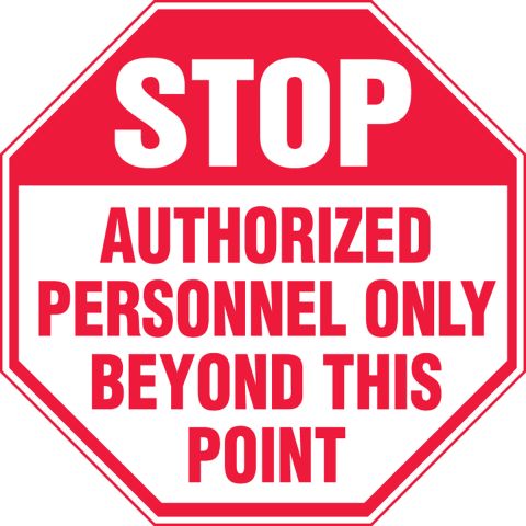 Authorized Personnel Only Beyond This Point Stop Safety Sign MAST202