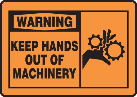 Keep Hands Out Of Machinery OSHA Warning Safety Sign MEQM331