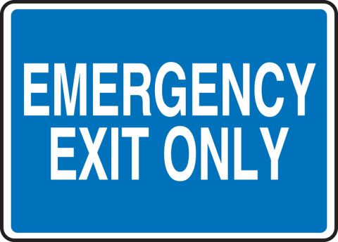 Emergency Exit Only (White Text On Blue) Safety Sign