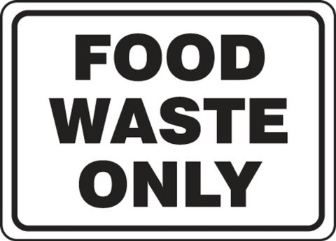 Sign No Food Scraps
