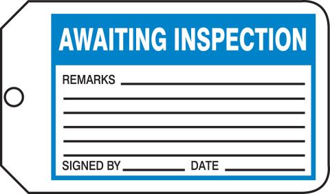 Awaiting Inspection Safety Tag MMT338