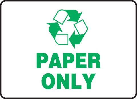 Paper Only Recycling Sign MPLR570