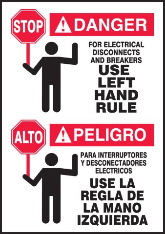 Use Left Hand Rule Bilingual OSHA Danger Safety Label SBLSPS193