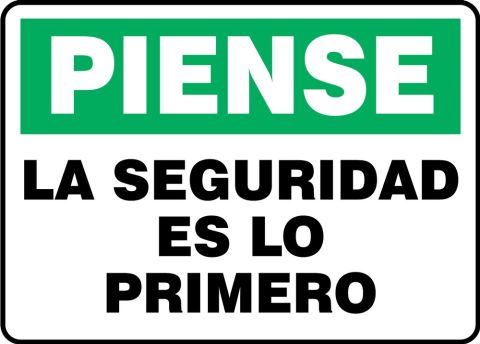 Think Safety First Safety Sign MGNF940