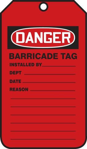 Barricade Tag OSHA Danger Barricade Status Tag TAB108